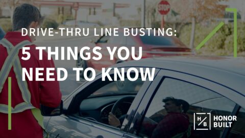 Drive-Thru Line-Busting: 5 Things You Need to Know - honorbuilt.com