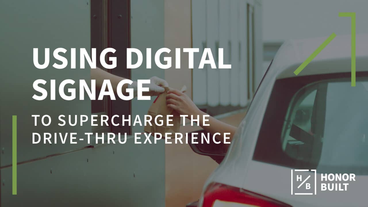Using Digital Signage to Supercharge the Drive-Thru Experience ...